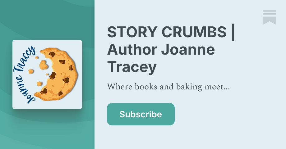 STORY CRUMBS | Author Joanne Tracey | Substack