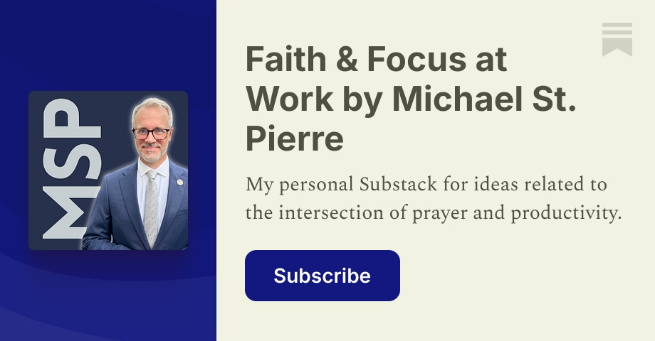 Summit - Faith & Focus at Work by Michael St. Pierre