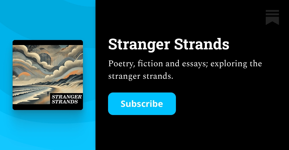 Stranger Strands | Benno | Substack