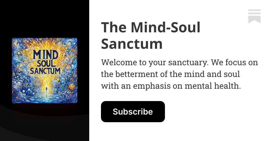 The Mind-Soul Sanctum | Strawbridge | Substack