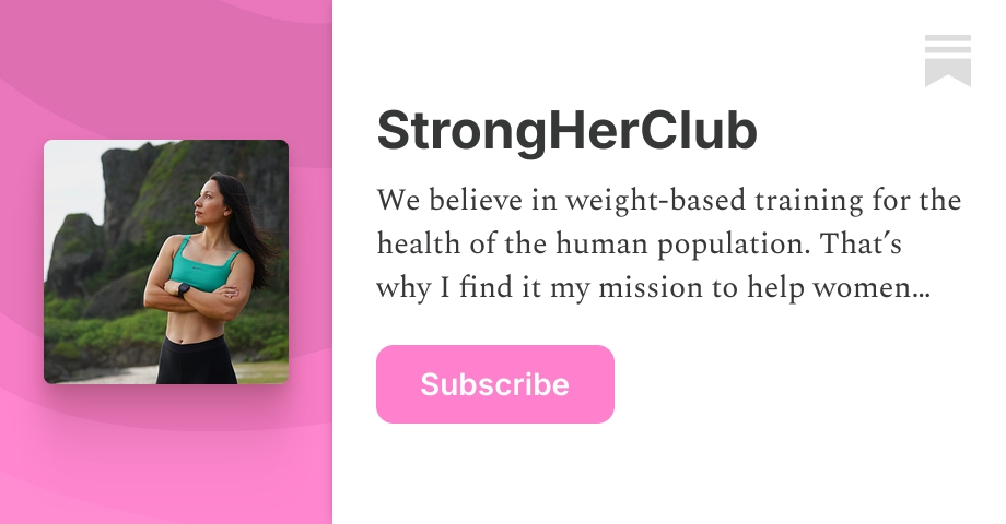 StrongHerClub | Substack