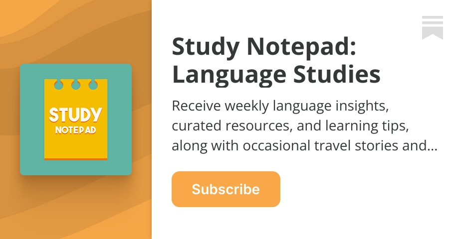 Study Notepad: Language Studies | Victoria | Substack