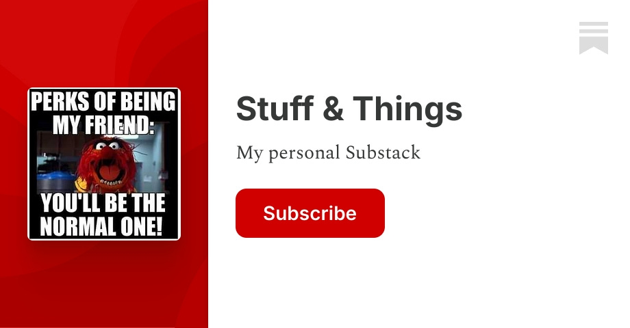 Stuff & Things | Amanda Red | Substack