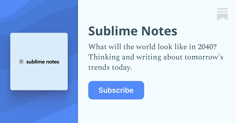 Sublime Notes | Substack