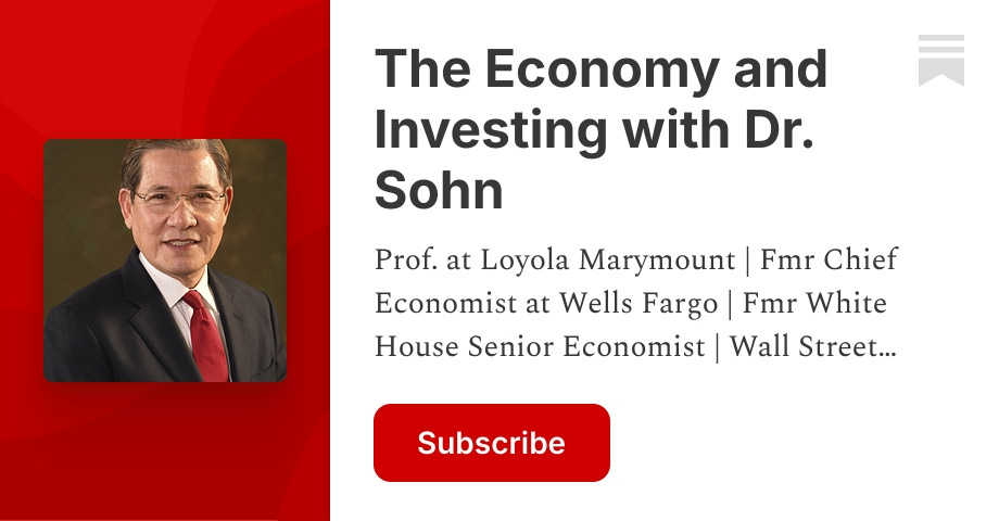 Archive - The Economy and Investing with Dr. Sohn