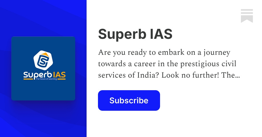Superb IAS | Substack