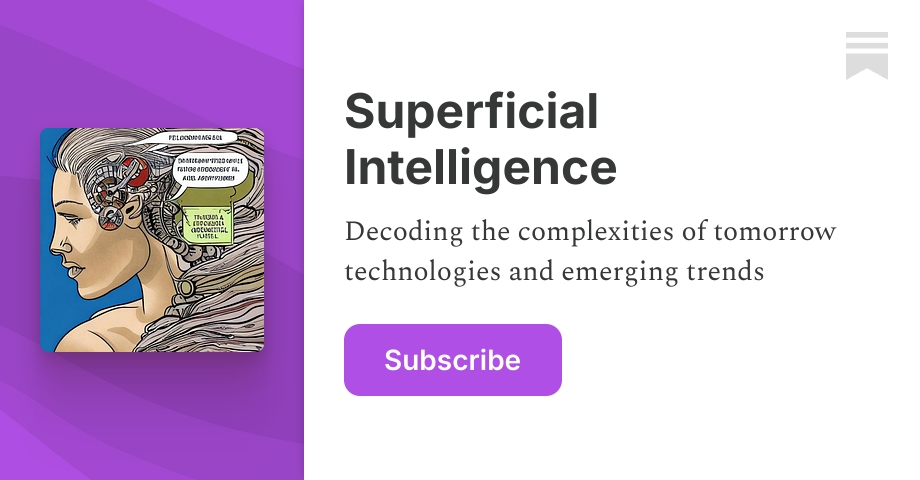 Superficial Intelligence | Febi Agil Ifdillah | Substack