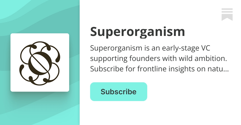 Superorganism | Tom Quigley | Substack