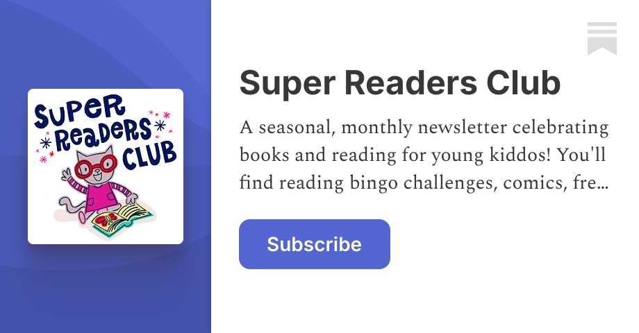 Super Readers Club | Jane Smith | Substack