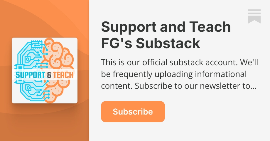 Support and Teach FG's Substack | Substack