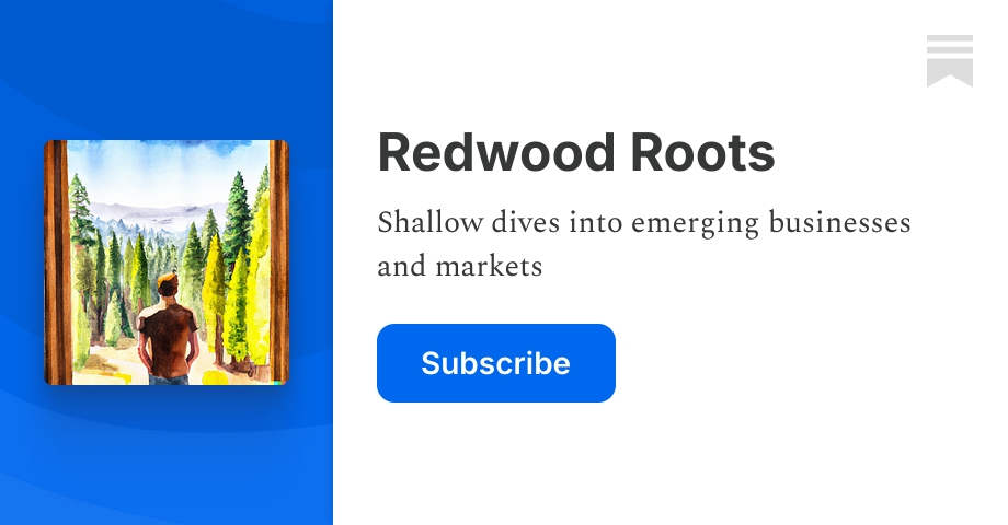 Redwood Roots | Suril Kantaria | Substack