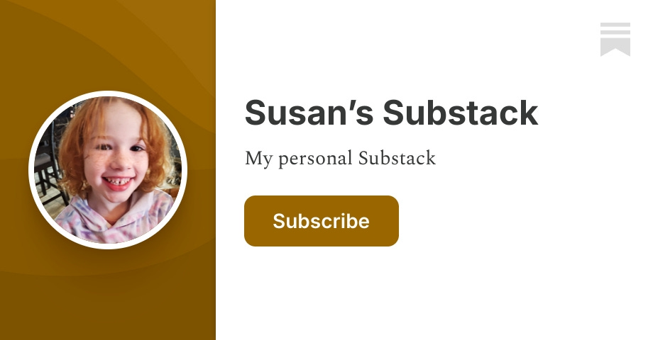 Susan’s Substack | Susan baldwin | Substack