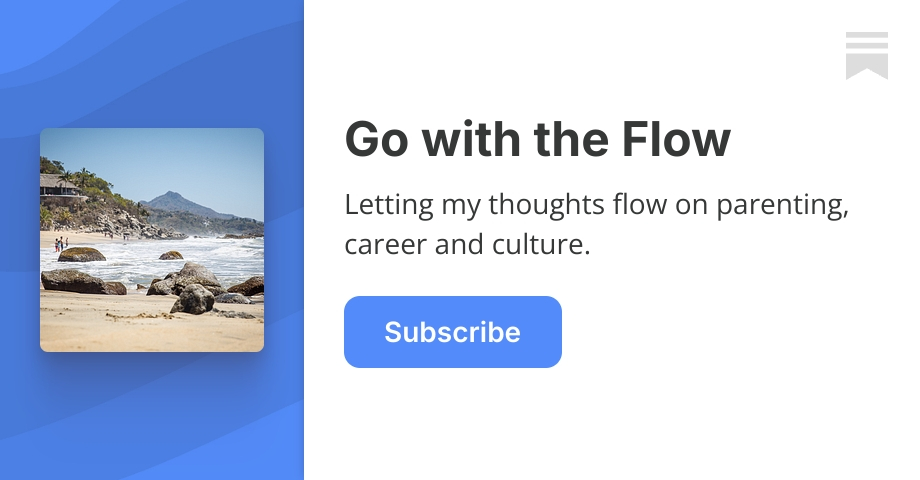 Go with the Flow | Susan Go | Substack