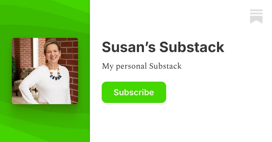 Susan’s Substack | Susan Harris Howell | Substack