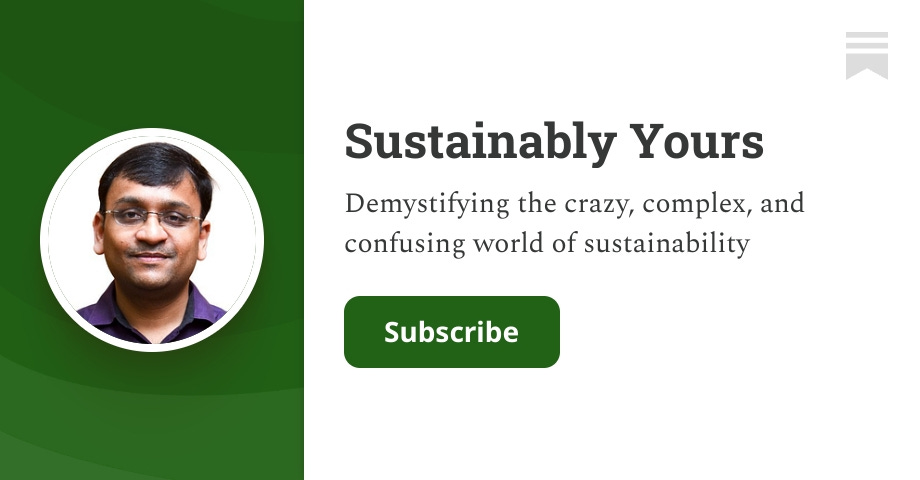 Sustainably Yours | Parijat Garg | Substack