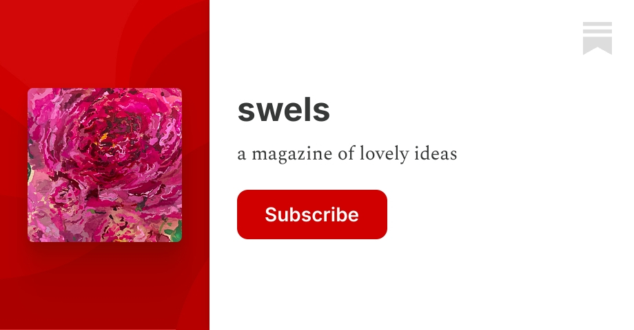 swels | Sue-Ellen Stroum | Substack