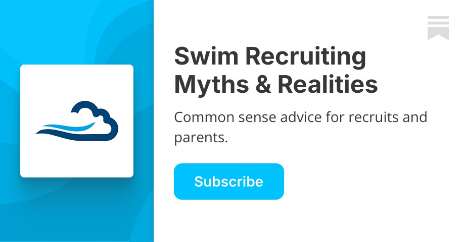 Swim Recruiting Myths & Realities | Greg Earhart | Substack