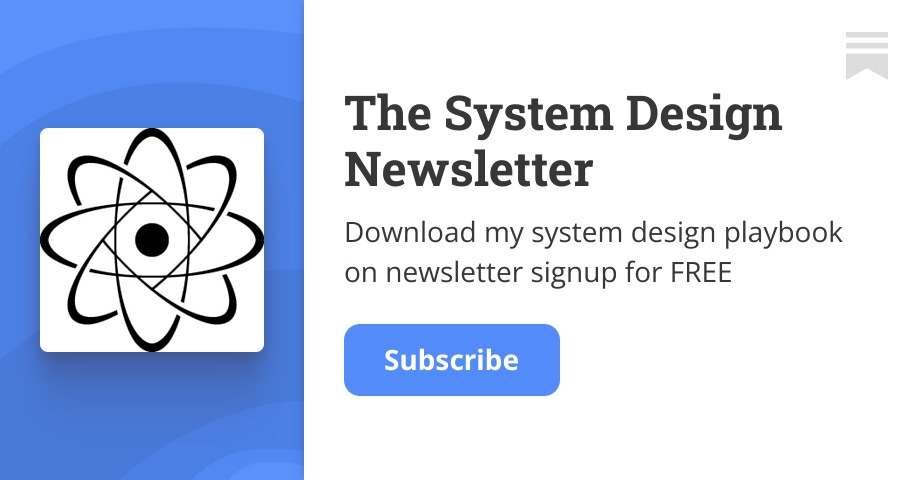 System Design Newsletter | NK | Substack