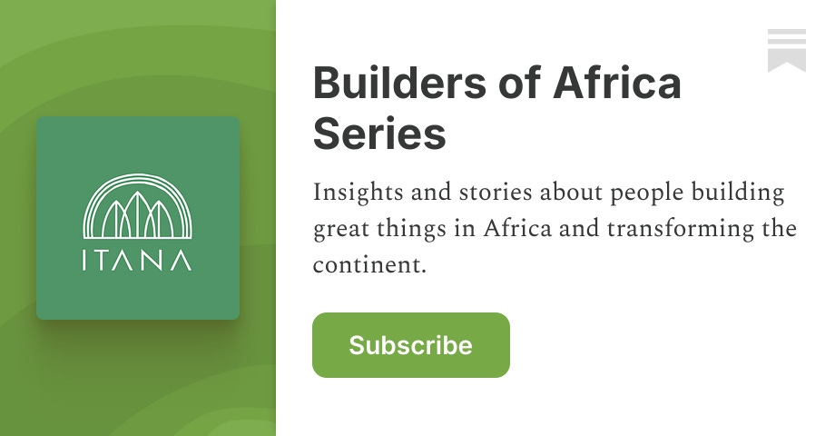 Builders of Africa Series | Talent City | Substack