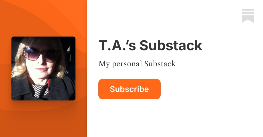 T.A.’s Substack | T.A. McLaughlin | Substack