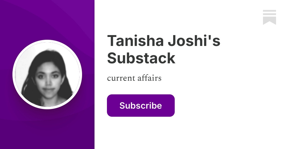 Welcome to my page - Tanisha Joshi's Substack