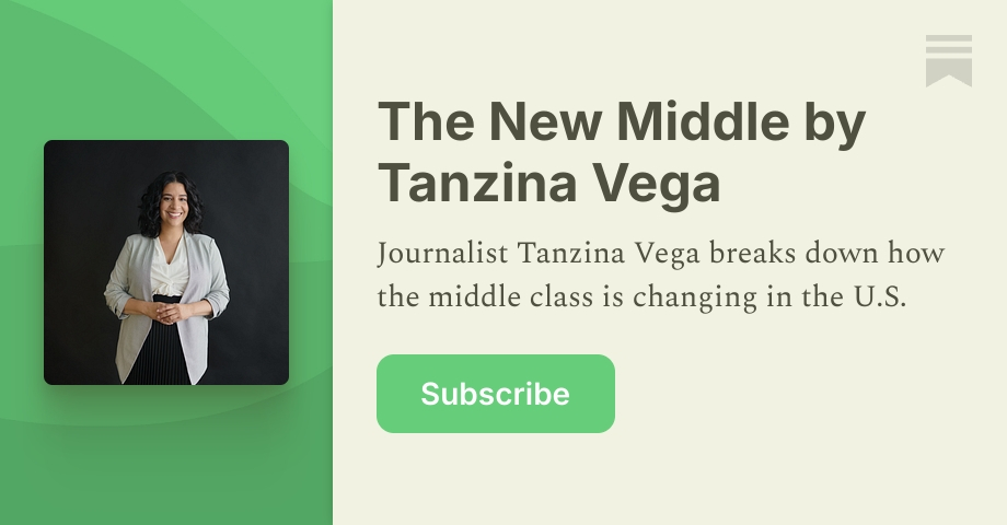 The New Middle by Tanzina Vega | Substack