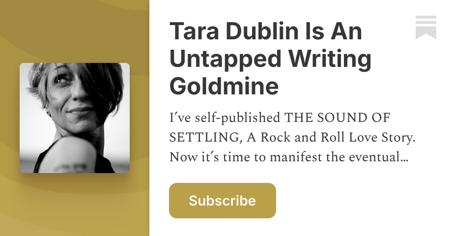 Tara Dublin Is Trying to Sell Her Book to Hollywood! | Substack