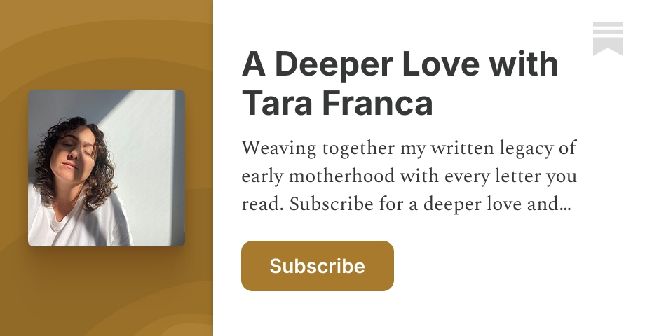 A Deeper Love with Tara Franca | Substack