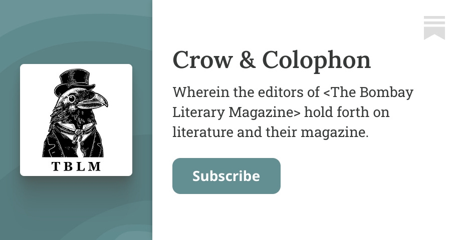 Crow & Colophon | TBLM | Substack