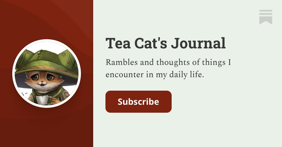 Tea Cat's Journal | Substack