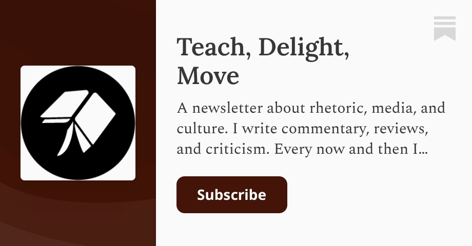 Teach, Delight, Move | Justin Bonanno | Substack