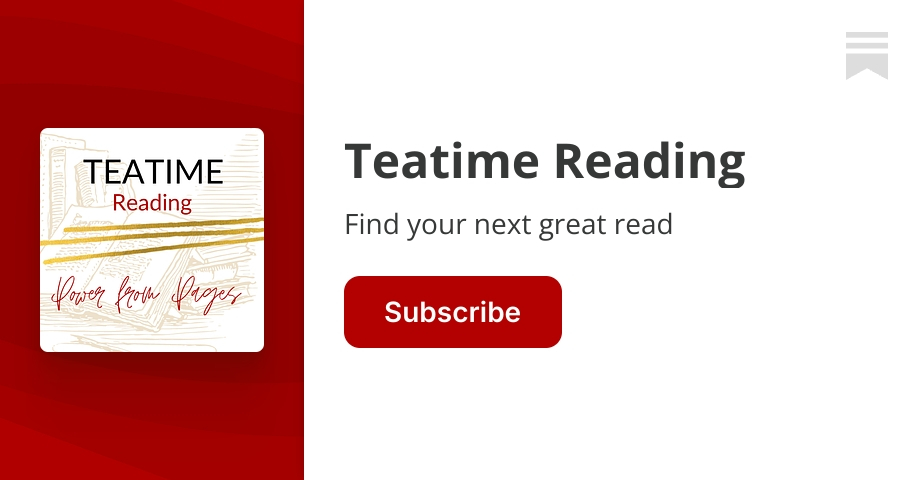 Teatime Reading | Chaitanyaa Bhatt | Substack