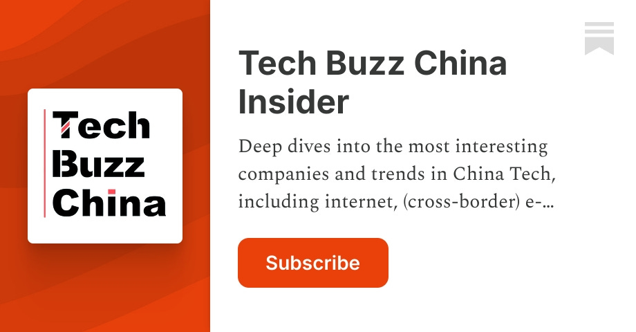Tech Buzz China Insider | Substack
