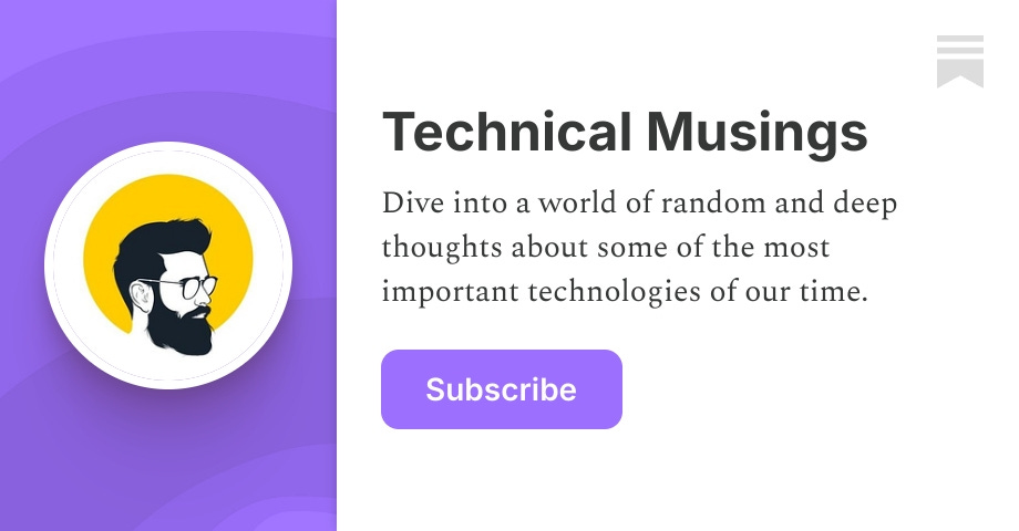 Technical Musings | Substack