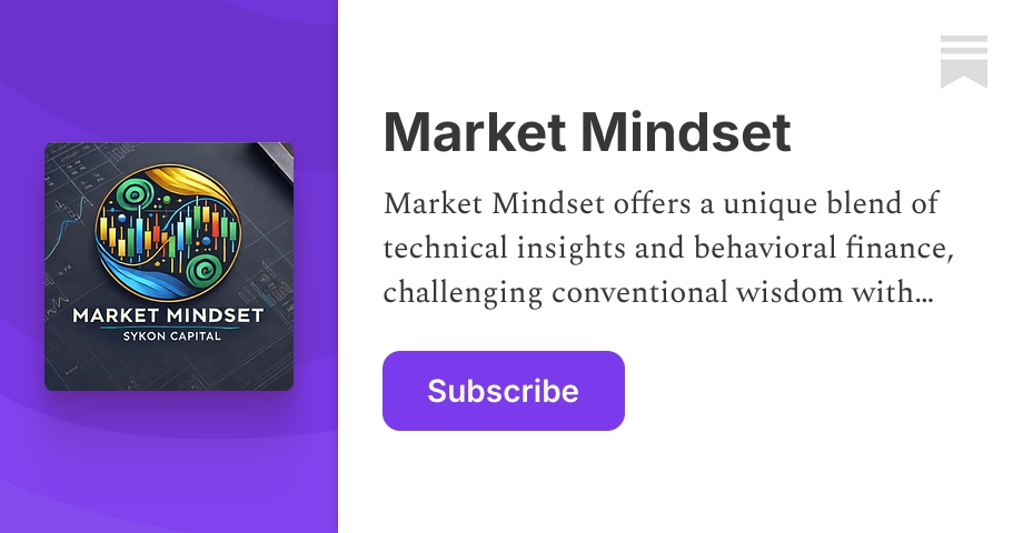 Market Mindset | Todd Stankiewicz | Substack