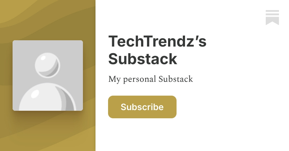 TechTrendz’s Substack | Substack