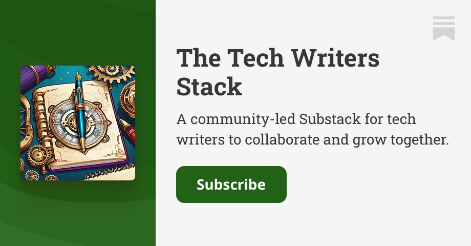 The Tech Writers Stack | Substack