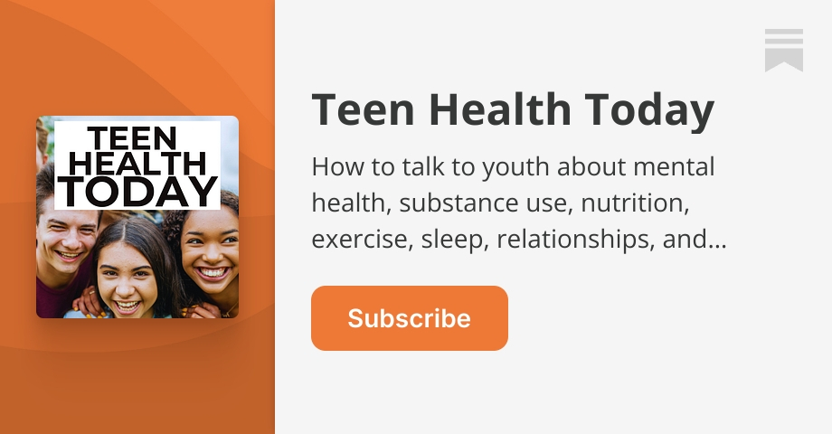 Teen Health Today | Christopher Pepper | Substack