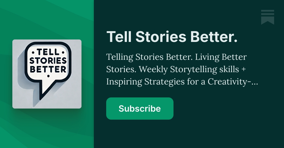 Tell Stories Better. | Paul Strickland | Substack