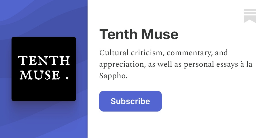 Tenth Muse | Ariel Kling | Substack