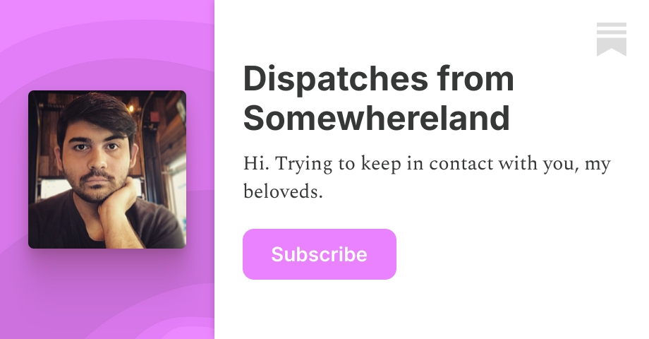 Dispatches from Somewhereland | Teo Shannon | Substack