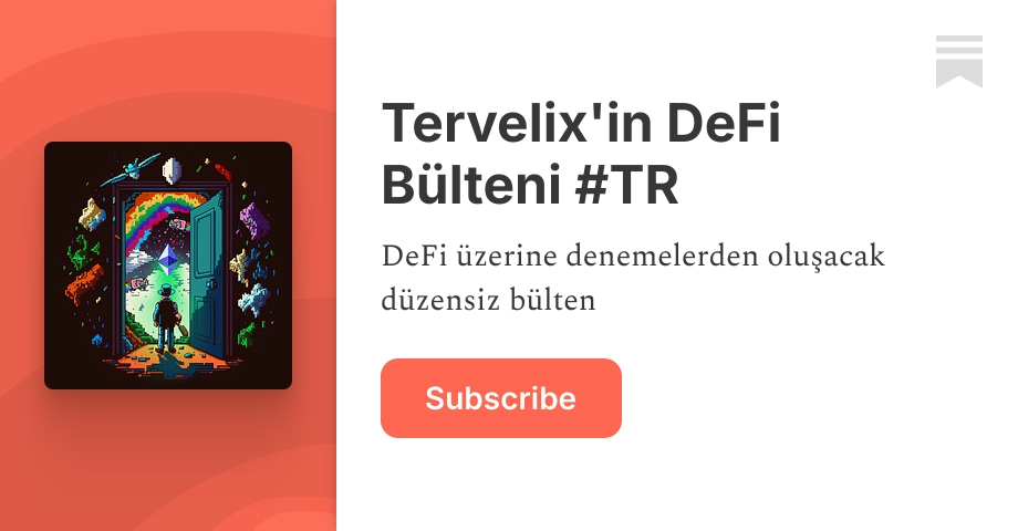 Tervelix'in DeFi Bülteni #TR | Substack