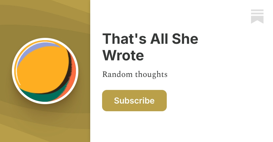 That's All She Wrote | Brandy Taylor Nunley | Substack