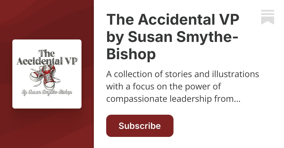 The Accidental VP by Susan Smythe-Bishop | Substack