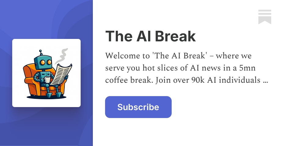 The AI Break | Substack