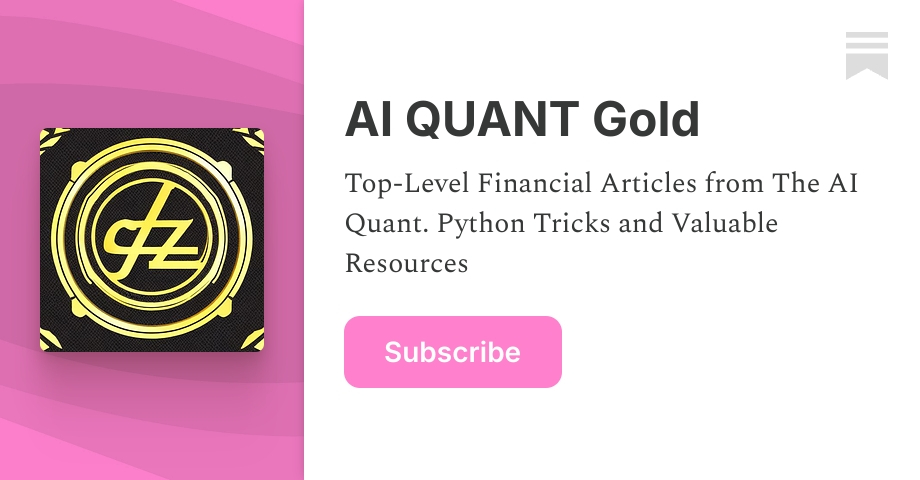 AI QUANT Gold | The AI Quant | Substack