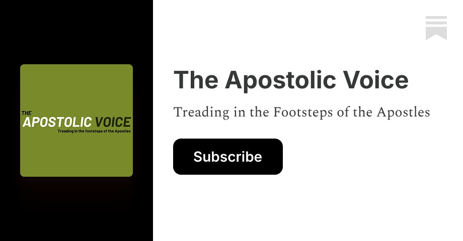 The Apostolic Voice | Substack