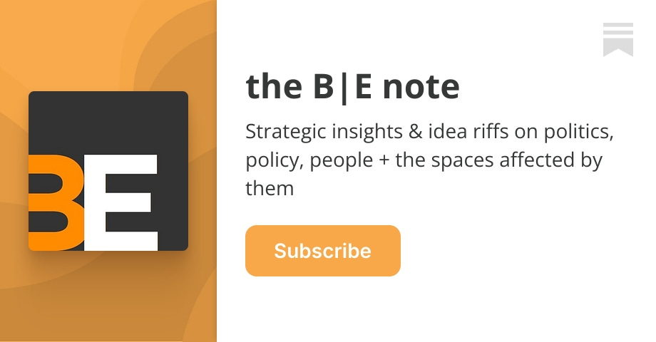 the B|E note | B|E strategy | Substack