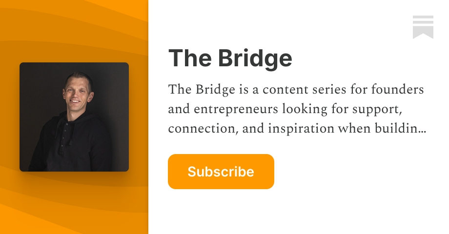 The Bridge | Justin Vandehey | Substack