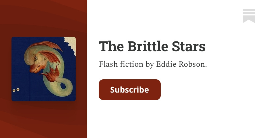 The Brittle Stars | Eddie Robson | Substack